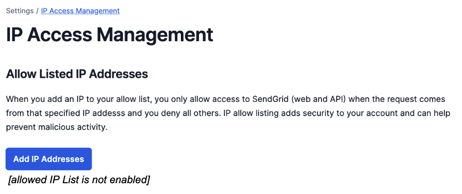 Whitelisting IP Addresses for SendGrid API Keys
